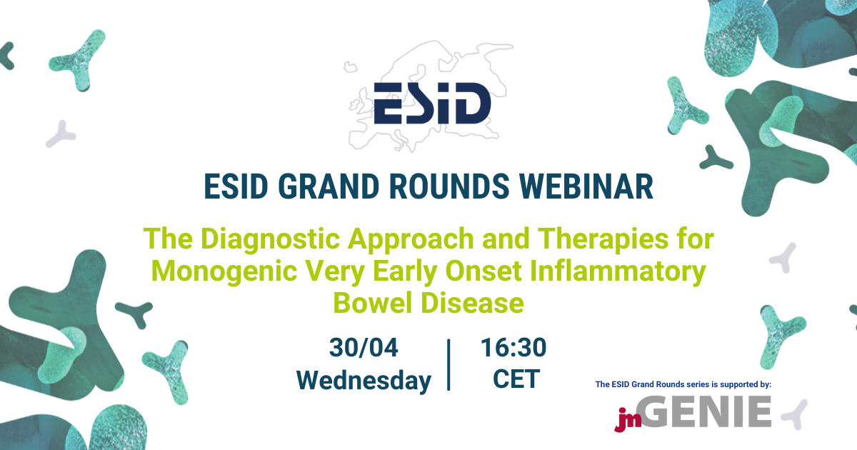 ESID Grand Rounds 34: The Diagnostic Approach and Therapies for ...